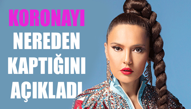 Demet Akalın koronayı nereden kaptığını açıkladı – Güncel Haberler, Son ...