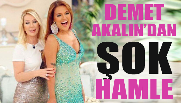 Demet Akalın'dan şok hamle – Güncel Haberler, Son Dakika Haberleri ...